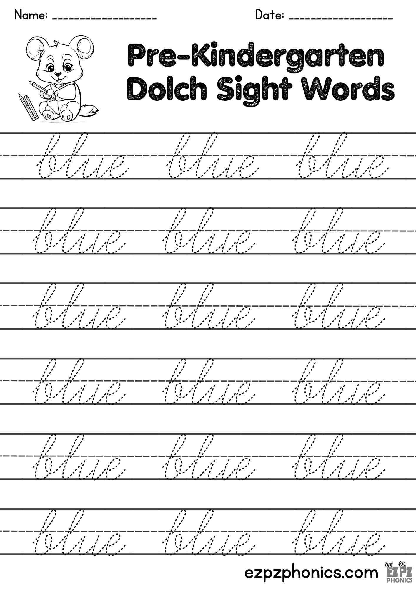 The Word Blue Cursive Writing Practice – Pre-K Dolch Sight Words | Free ...