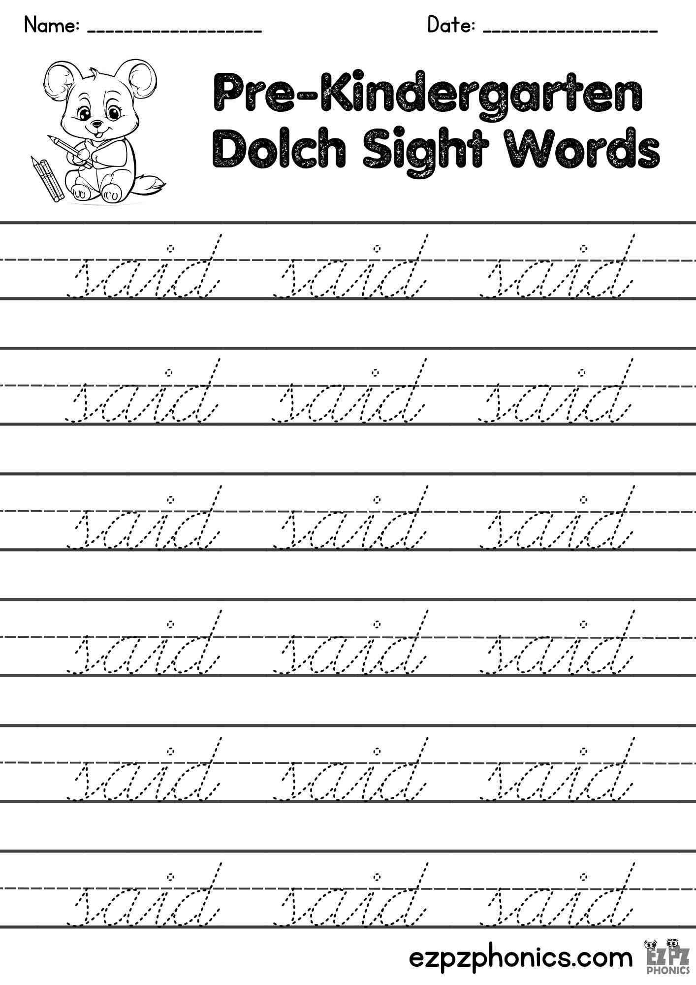 The Word Said Cursive Writing Practice – Pre-K Dolch Sight Words Free ...