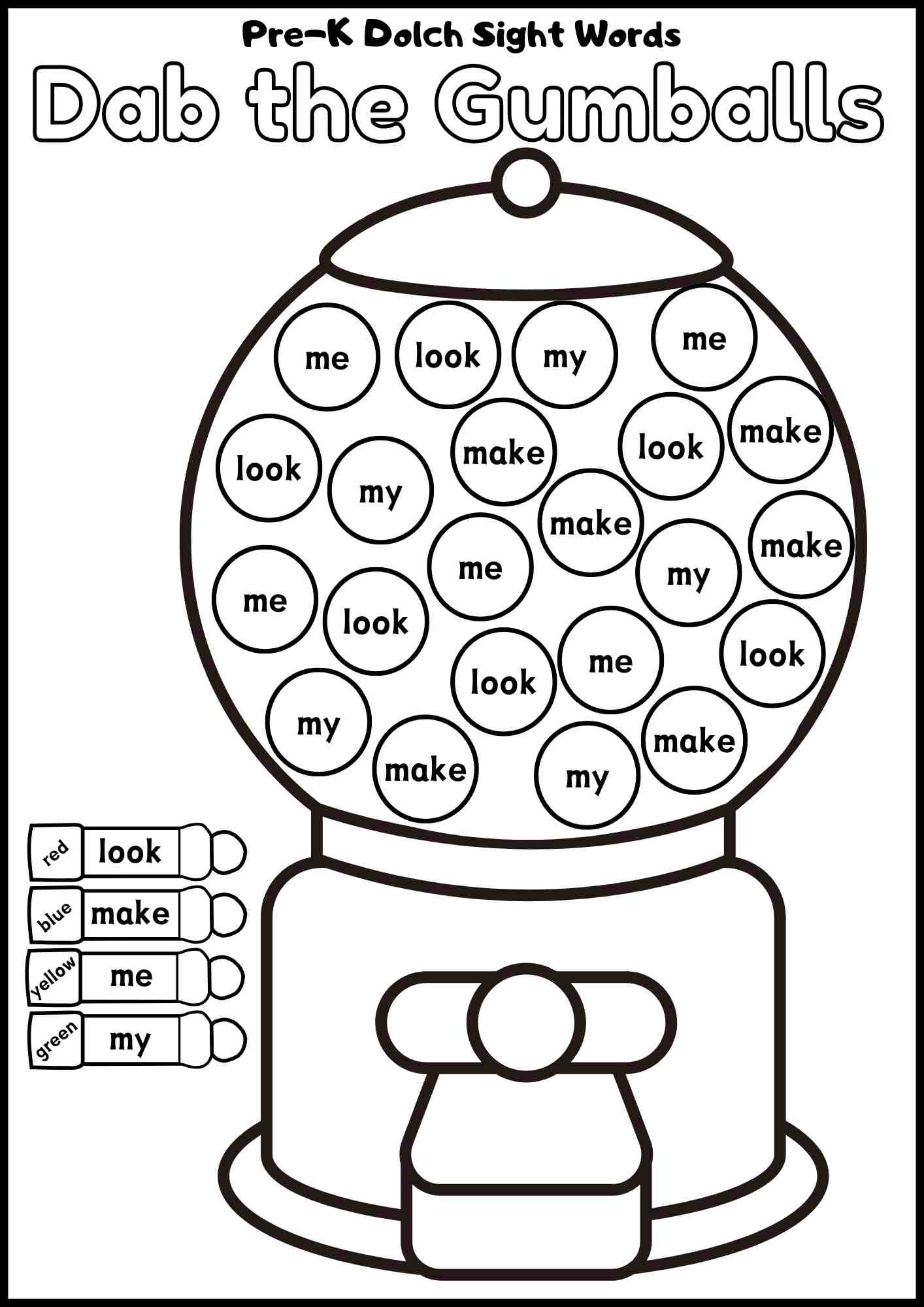 Includes the Words; Look, Make, Me, and My. Pre-Kindergarten Dolch ...