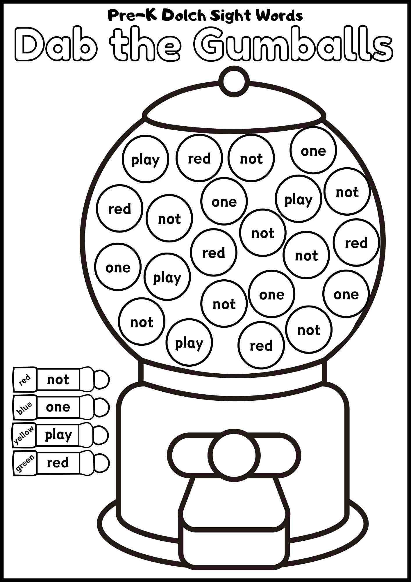 Includes the Words; Not, One, Play and Red. Pre-Kindergarten Dolch ...