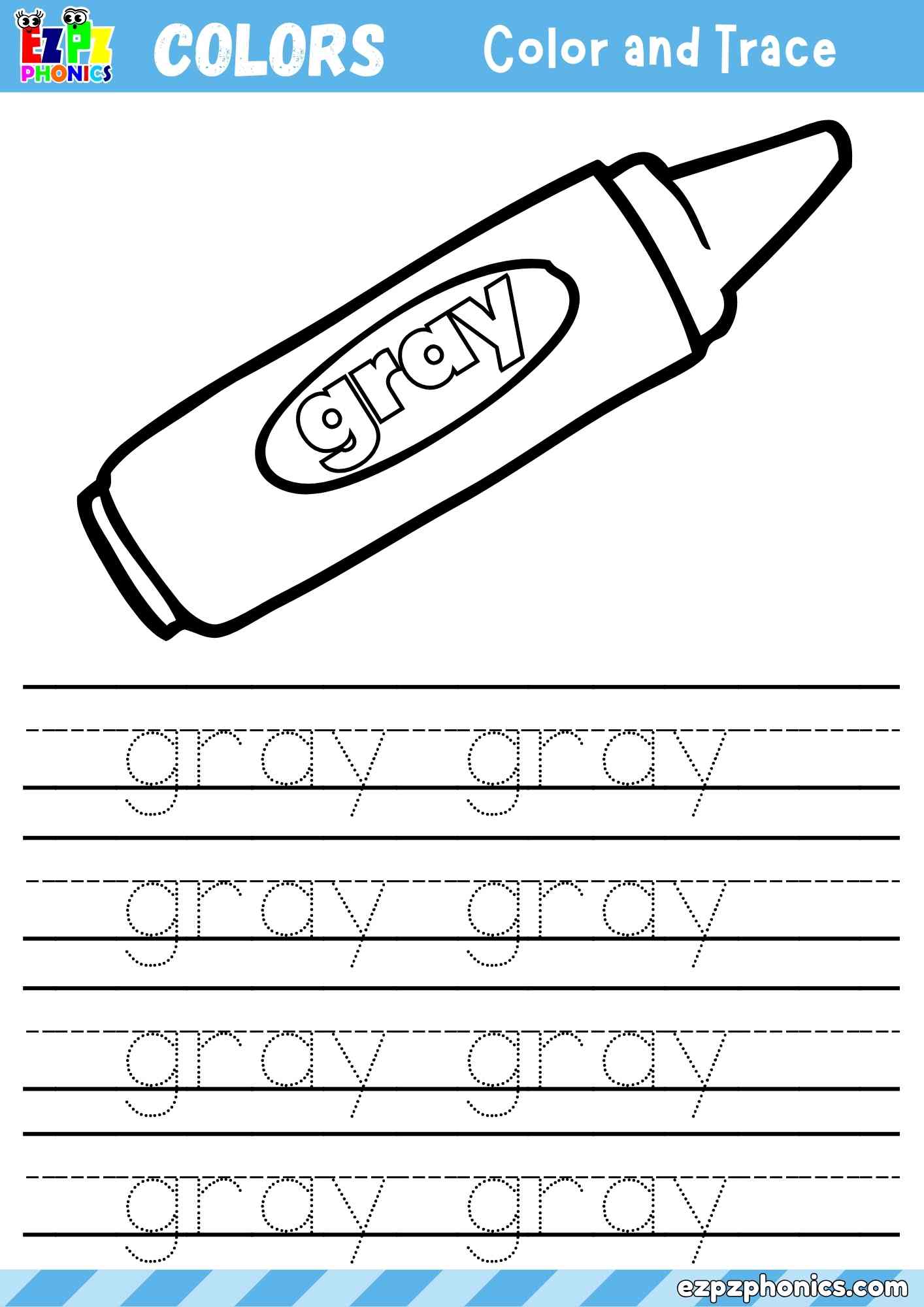 The Color Gray - Color the Crayon Gray and Trace the Word Gray Activity ...